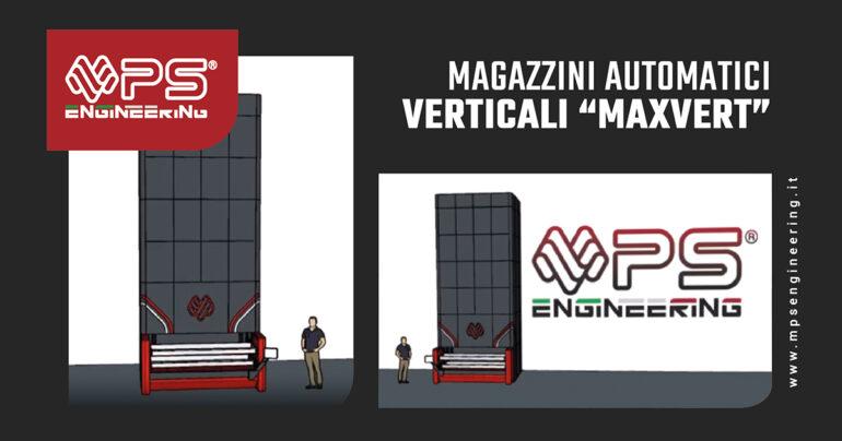Discover MaxVert Vertical Automated Warehouses: MPS Engineering's ...